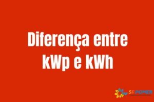 Entendendo o Significado de kWp em Energia Solar: Guia Completo para ...
